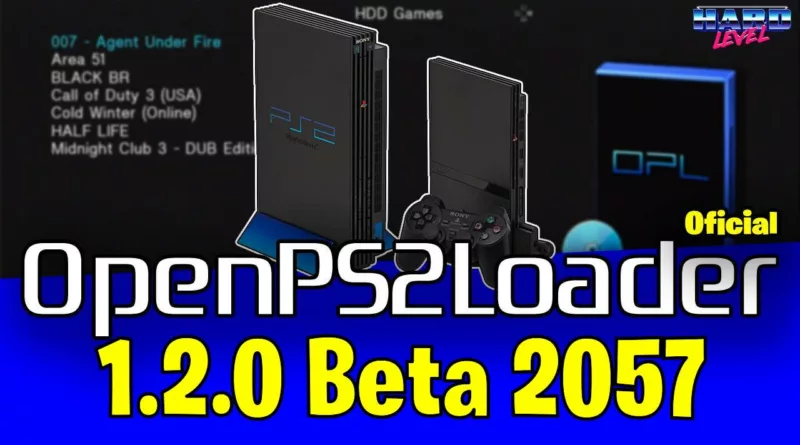 Open PS2 Loader (OPL) 1.2.0 Oficial - Nova BETA 2057 Suporte a Exfat e ZSO | HardLevel